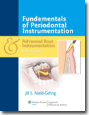Fundamentals of Periodontal Instrumentation and Advanced Root Instrumentation, Sixth Edition