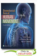 Biomechanical Basis of Human Movement, Fourth Edition
