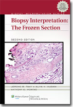 Biopsy Interpretation: The Frozen Section, Second Edition
