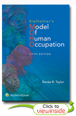 Kielhofner’s Model Of Human Occupation, Fifth Edition