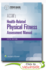 ACSM's Health-Related Physical Fitness Assessment Manual, Fifth Edition