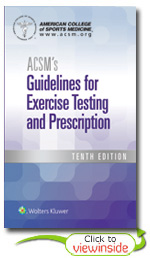 ACSM's Guidelines for Exercise Testing and Prescription, Tenth Edition