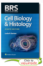 BRS Cell Biology & Histology, Eighth Edition