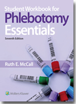 Student Workbook for Phlebotomy Essentials, Seventh Edition