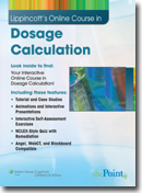 Lippincott's Interactive Tutorials and Case Studies for Dosage Calculation