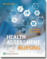 Health Assessment in Nursing, Third Edition