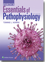 Porth's Essentials of Pathophysiology, Fifth Edition