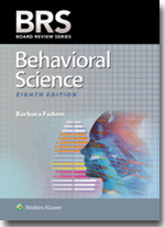 BRS Behavioral Science, Eighth Edition