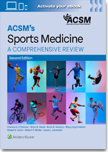 ACSM's Sports Medicine: A Comprehensive Review, Second Edition