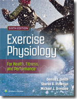 Exercise Physiology For Health, Fitness, and Performance, Sixth Edition