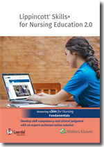 Lippincott Skills+ for Nursing Education 2.0