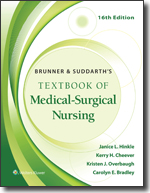 Brunner & Suddarth's Textbook of Medical-Surgical Nursing, Sixteenth Edition