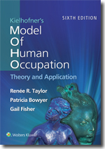Kielhofner’s Model of Human Occupation, Sixth Edition