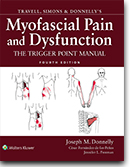 Travell, Simons & Donnelly’s Myofascial Pain and Dysfunction: The ...