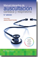 Manual interactivo de auscultación cardiaca y respiratoria, Quinta Edición