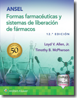 Ansel. Formas farmacéuticas y sistemas de liberación de farmacos ...